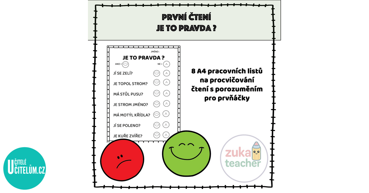 První čtení - Je to pravda? - Český jazyk - čtení | UčiteléUčitelům.cz
